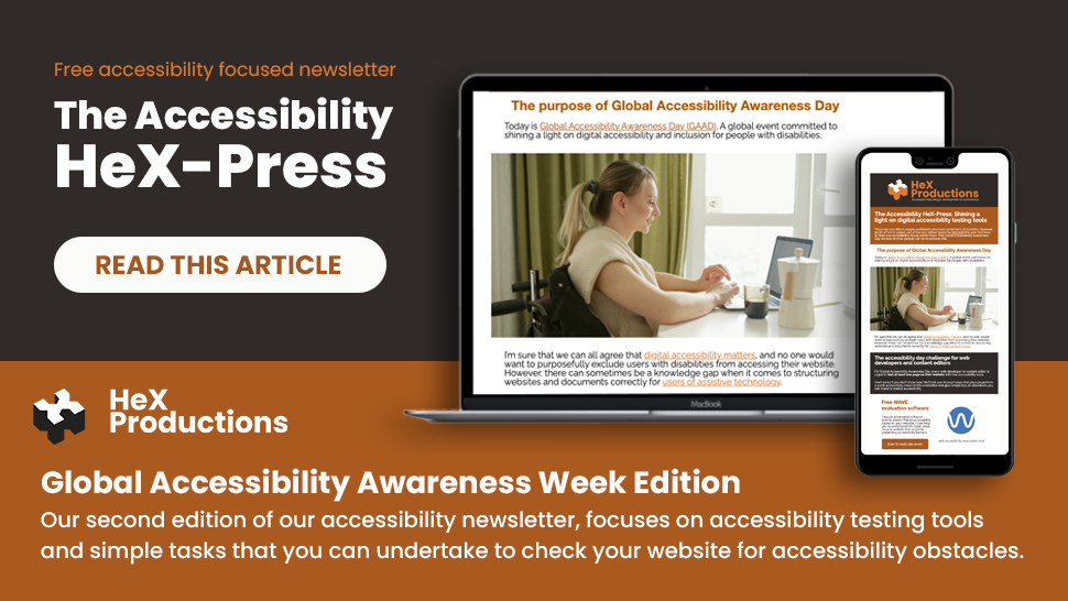 The HeX-Press: Global Accessibility Awareness : HeX Productions