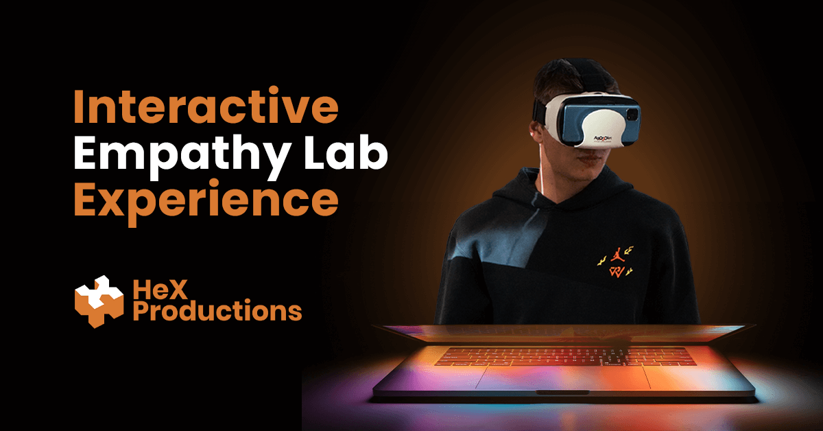 Hex Accessibility Empathy Lab Experience : HeX Productions